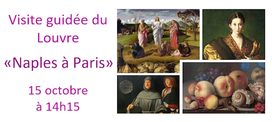 Visite guidée du Louvre «Naples à Paris» - 15 octobre 2023 - TEREMOK